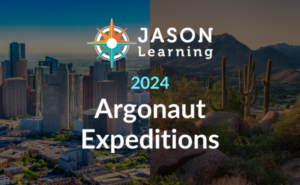 JASON Learning: Real-world STEM Curriculum available for all classrooms